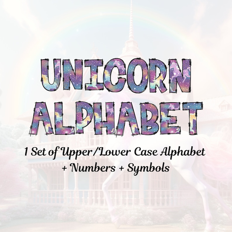Unicorn Sparkle Doodle Alphabet Letters Numbers Symbols Unicorn Font ...