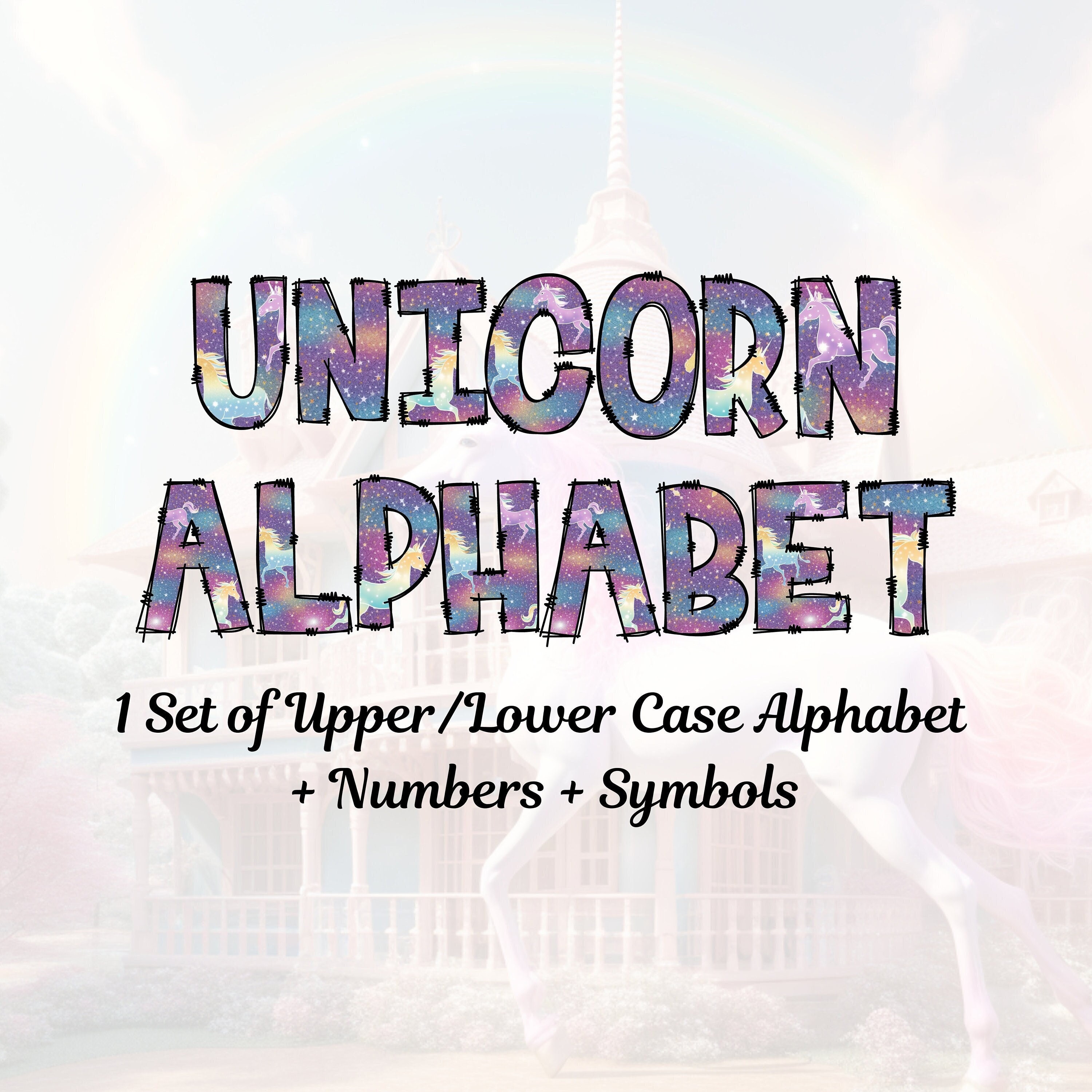 Unicorn Sparkle Doodle Alphabet Letters Numbers Symbols Unicorn Font ...