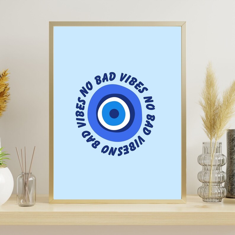 Evil Eye Wall Art Print, Evil Eye Room Decor, Self Love, No Bad Vibes ...