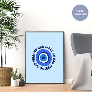 Evil Eye Wall Art Print, Evil Eye Room Decor, Self Love, No Bad Vibes ...