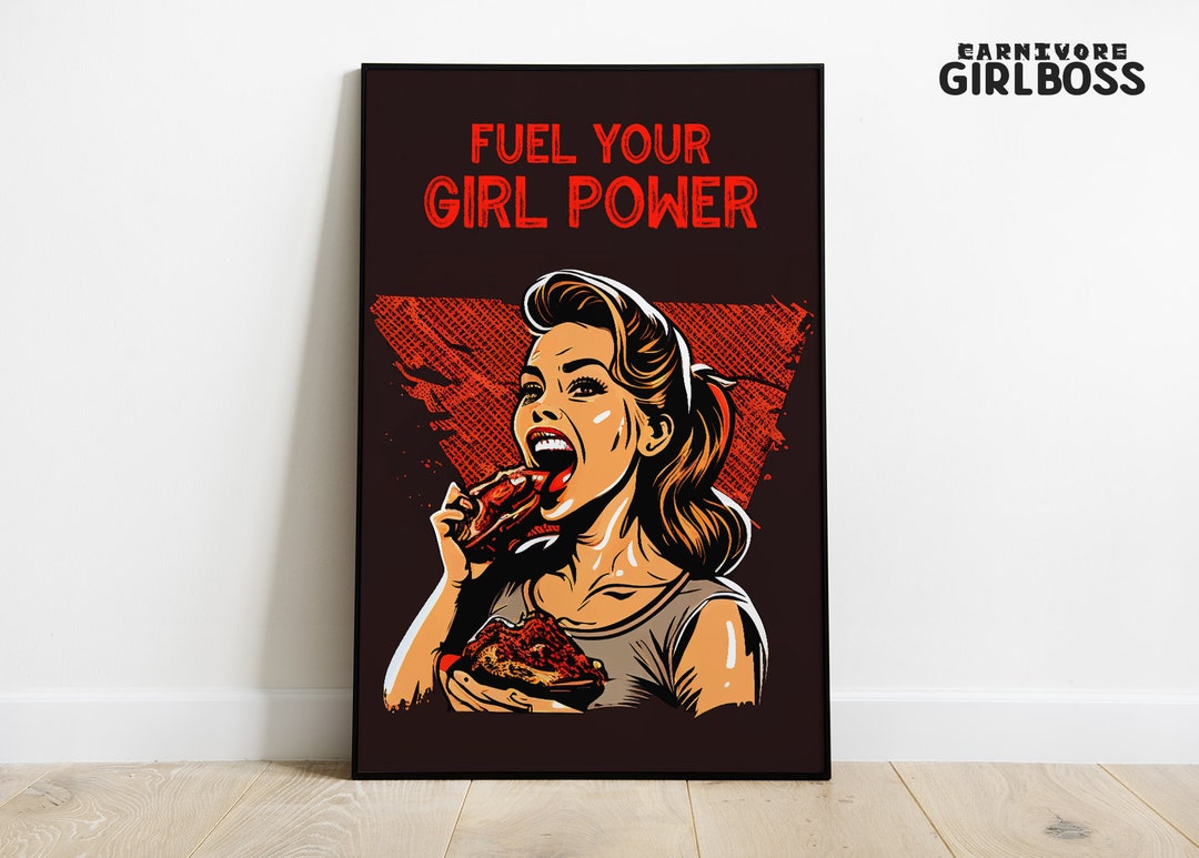 Fuel Your Girl Power Kitchen Poster - Girl Eating Steak - Digital ...