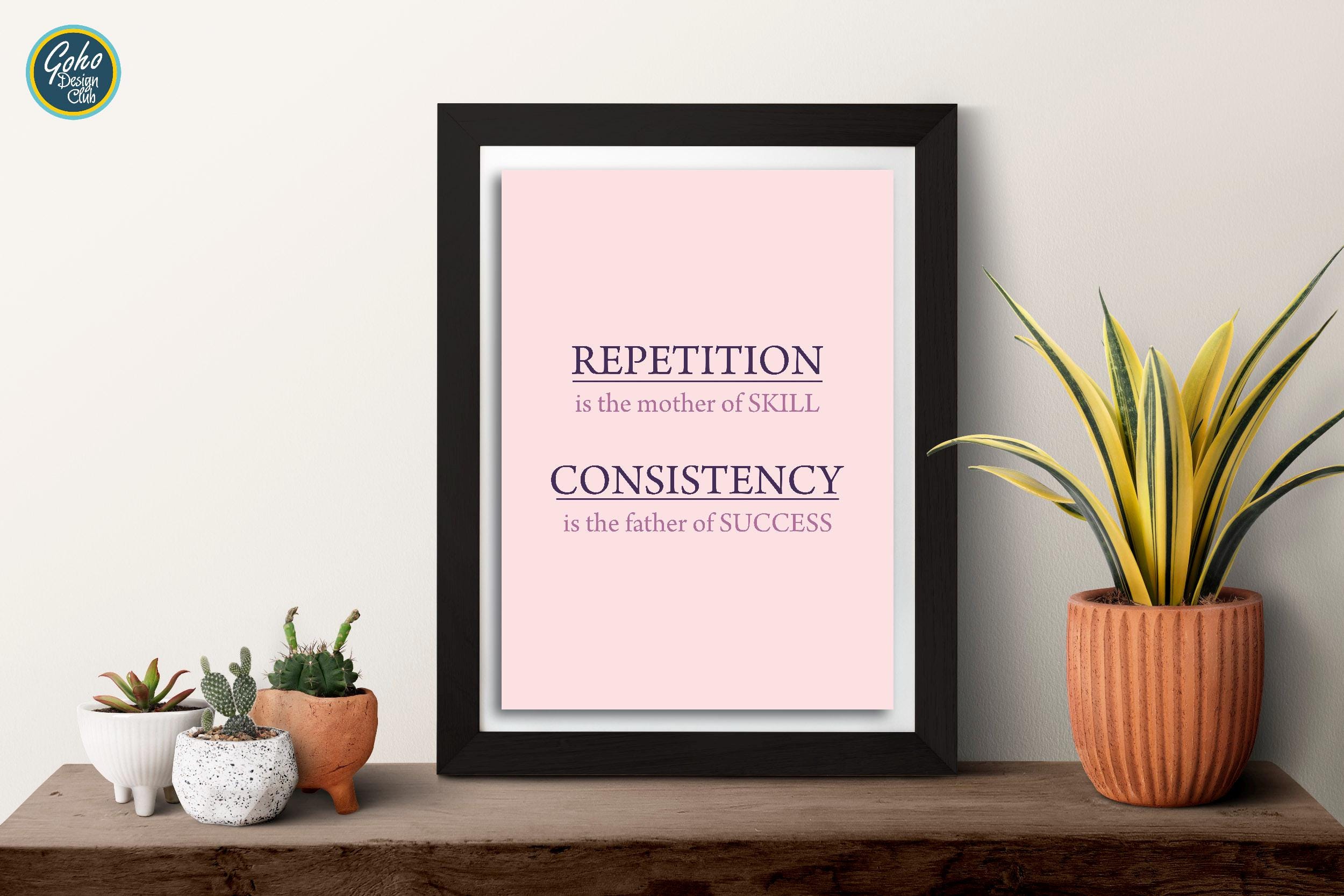 Motivational Quote Poster: Repetition & Success - Minimalist Home ...