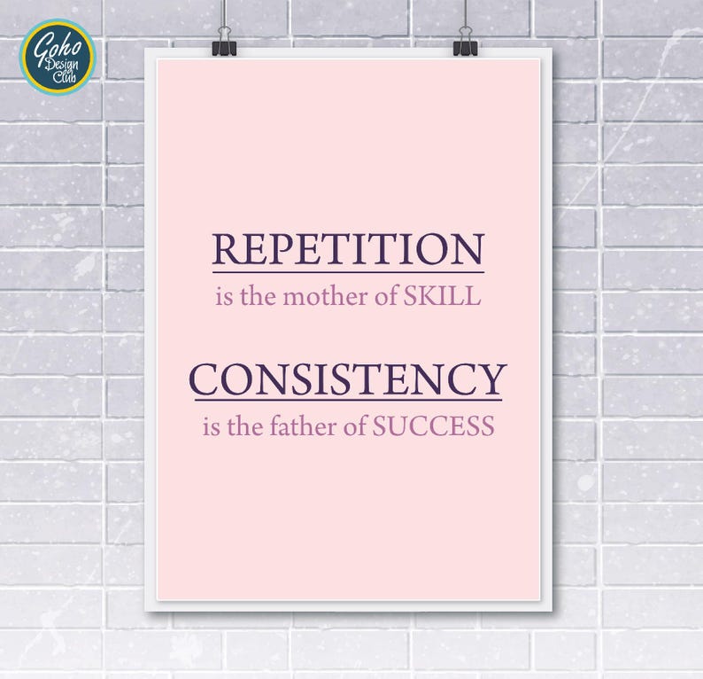 Motivational Quote Poster: Repetition & Success - Minimalist Home ...