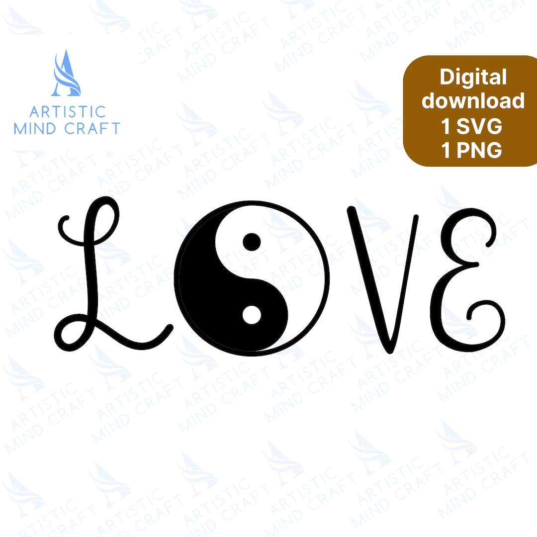 Love SVG PNG File Yin Yang SVG File Yin-yang Cut Files Yin and Yang ...