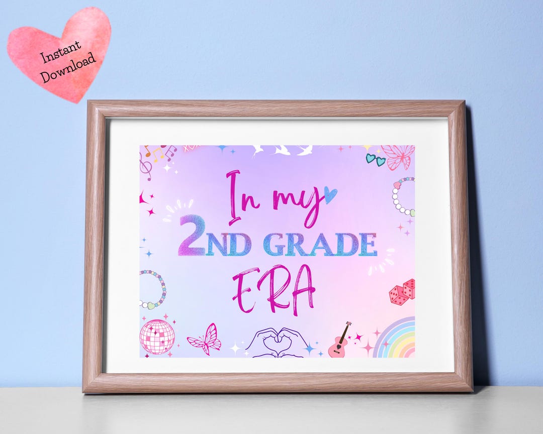 In My 2nd Grade Era Sign | Back to School Printable Bundle | Instant ...