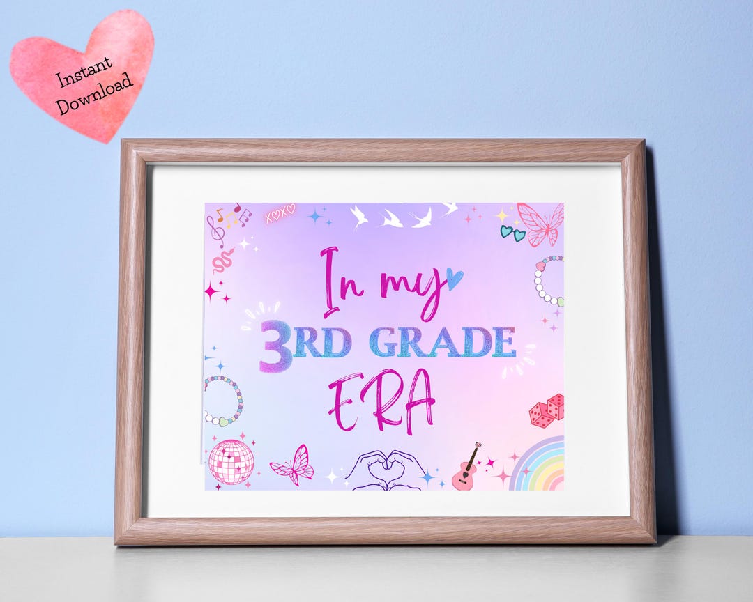 In My 3rd Grade Era Sign | Back to School Printable Bundle | Instant ...