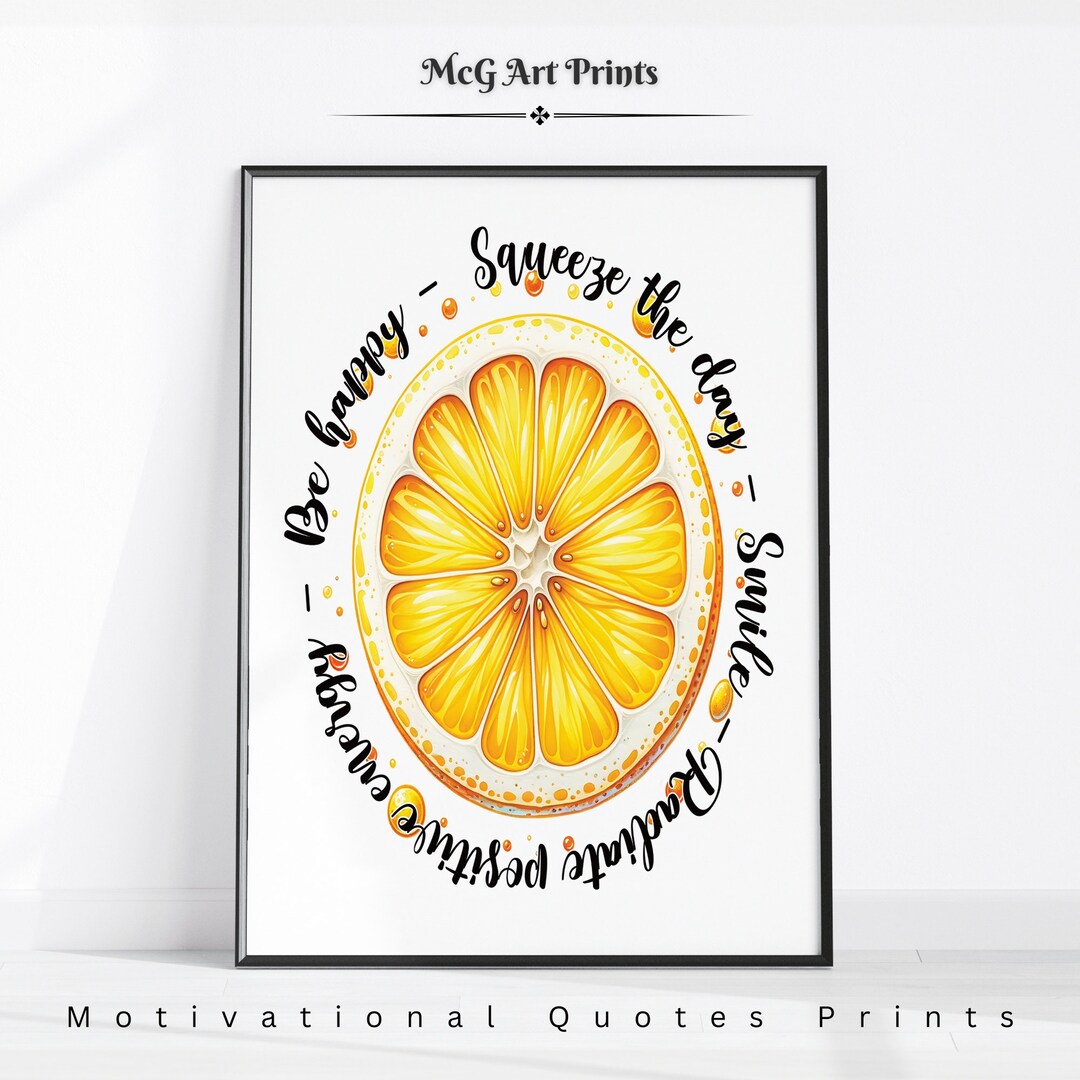 Squeeze the Day Circular Motivational Sayings Wall Art Print ...