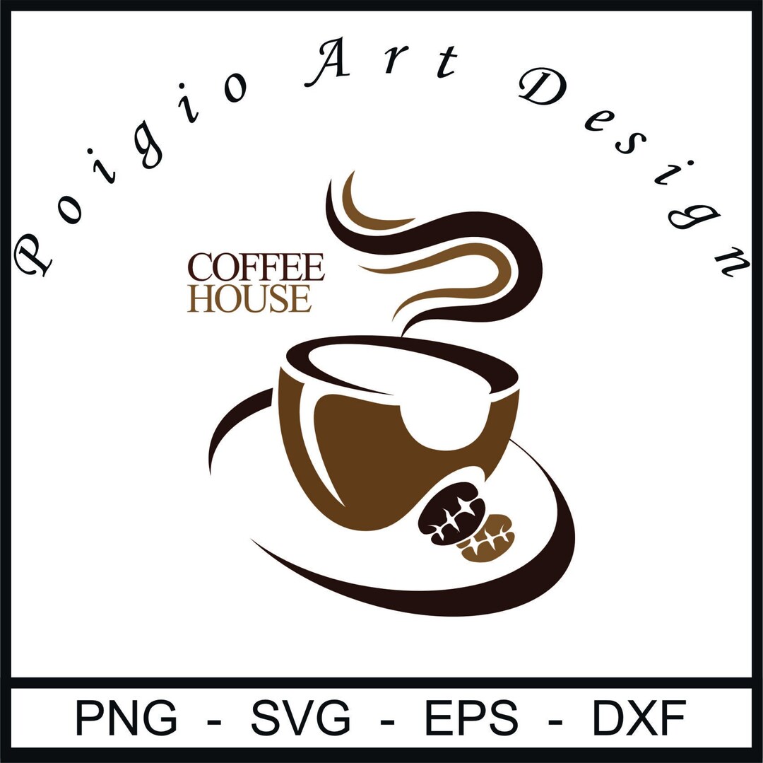 Coffee House Svg Png Eps Dxf - Etsy