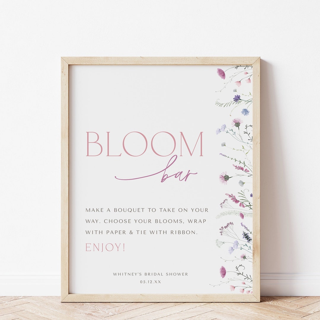 Flower Bar Sign, Bloom Bar Sign, Bridal Shower Editable Sign, Love in ...