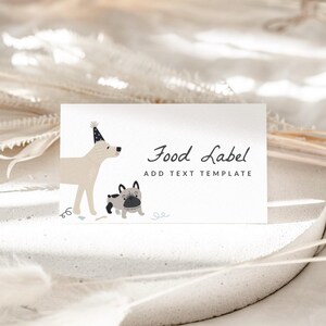 Dog Food Label Template Puppy Party Food Tent Cards Modern Dog Place ...