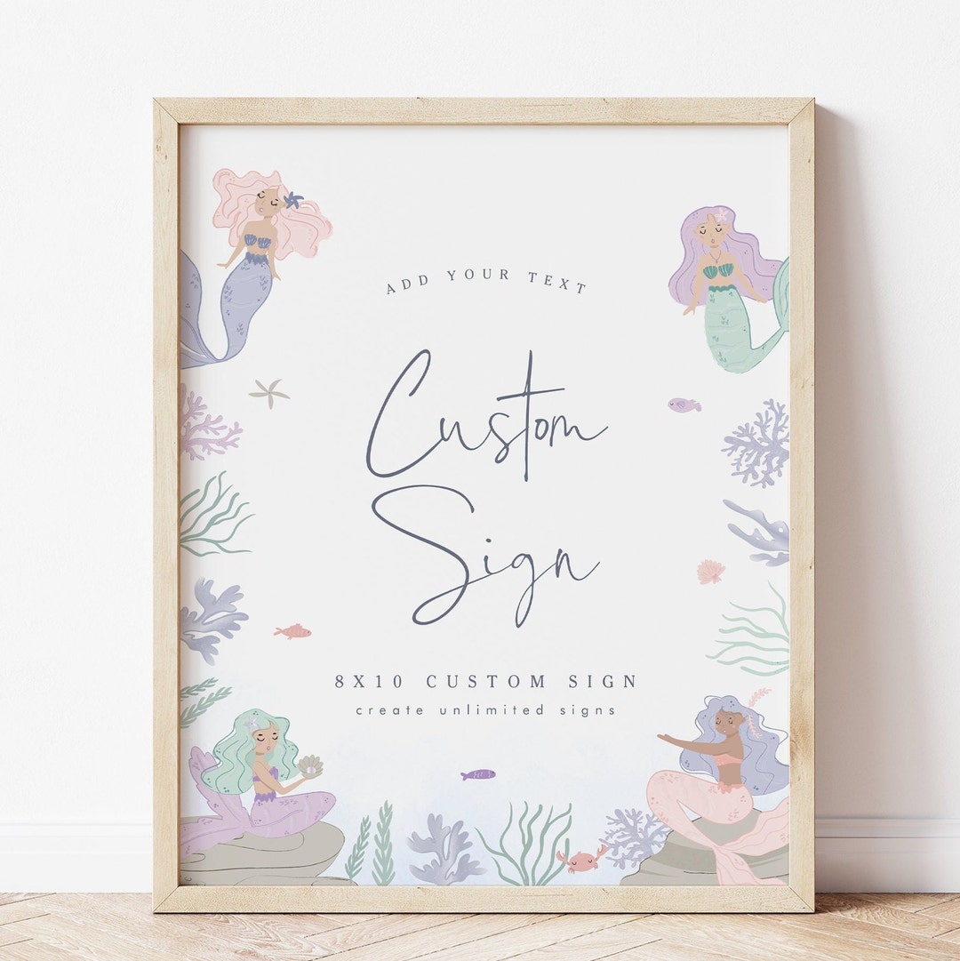 Mermaid Fully Editable Party Sign 8x10 Custom Table Sign Favor Sign ...