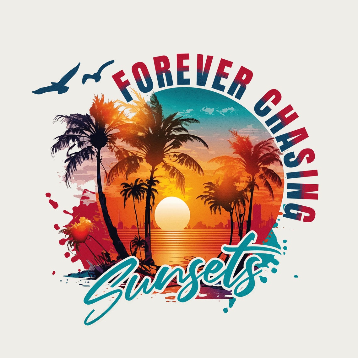 Forever Chasing Sunsets SVG PNG Retro Summer Svg Retro Beach Svg ...