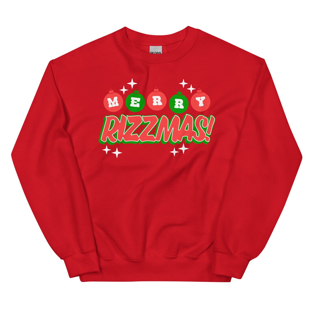 Merry Rizzmas Sweatshirt - Trending 2023 Word of the Year Festive Top ...