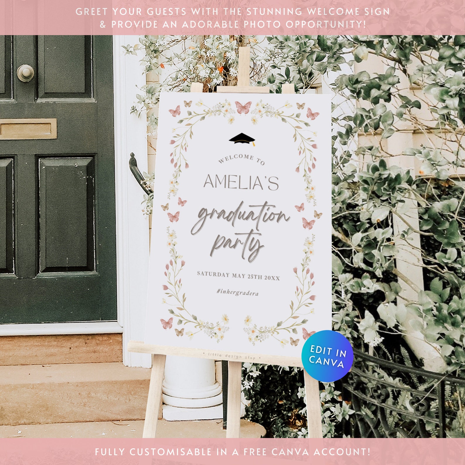 Boho Graduation Welcome Sign, Pink Wildflower Butterfly Graduate Yard ...