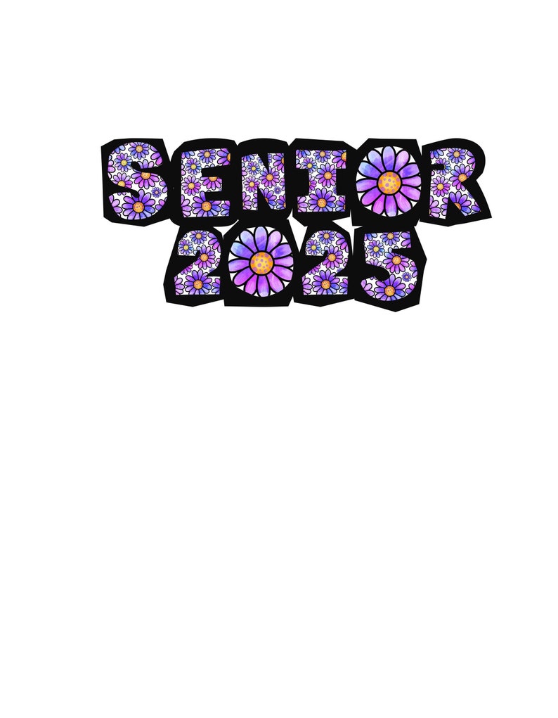 Girl's Senior 2025 Flower Digital Download Senior 2025 Class of 2025 ...