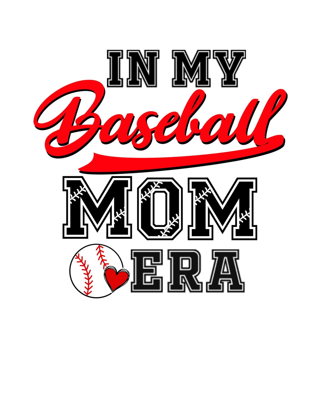 In My Baseball Mom Era | Digital Download | PNG | Red and Black ...