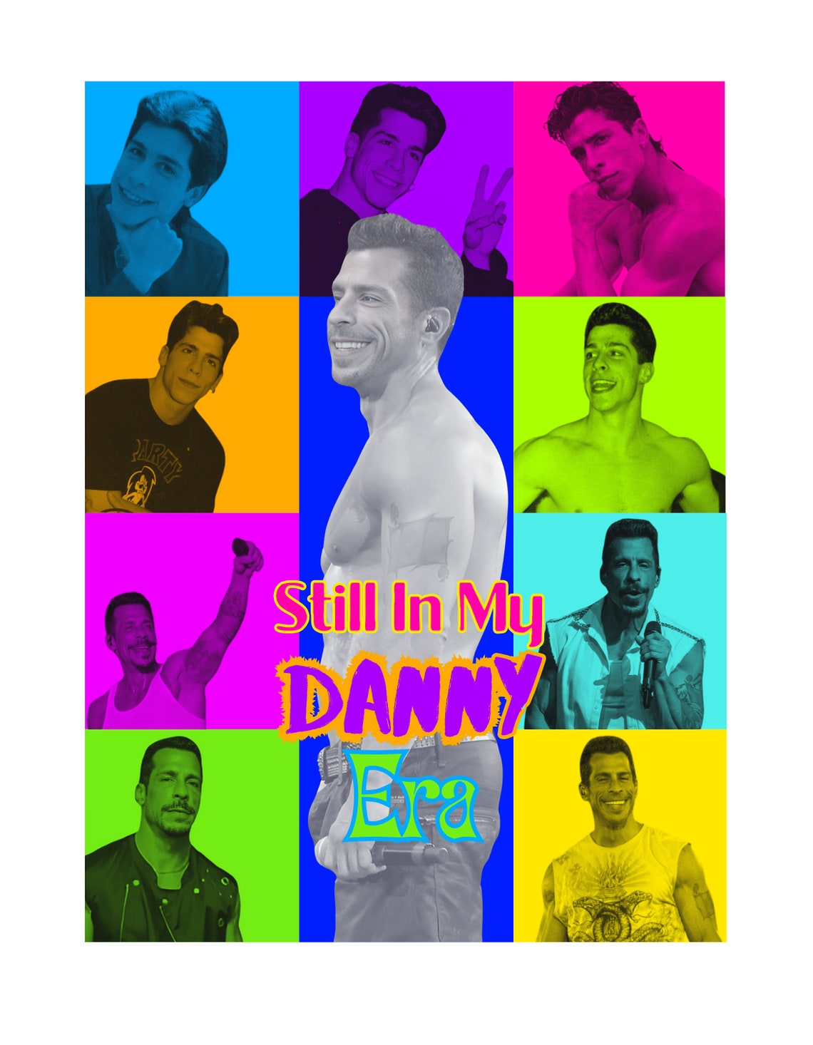 Still in My Danny Era | Neon | Digital Download | Danny Wood | New Kids ...