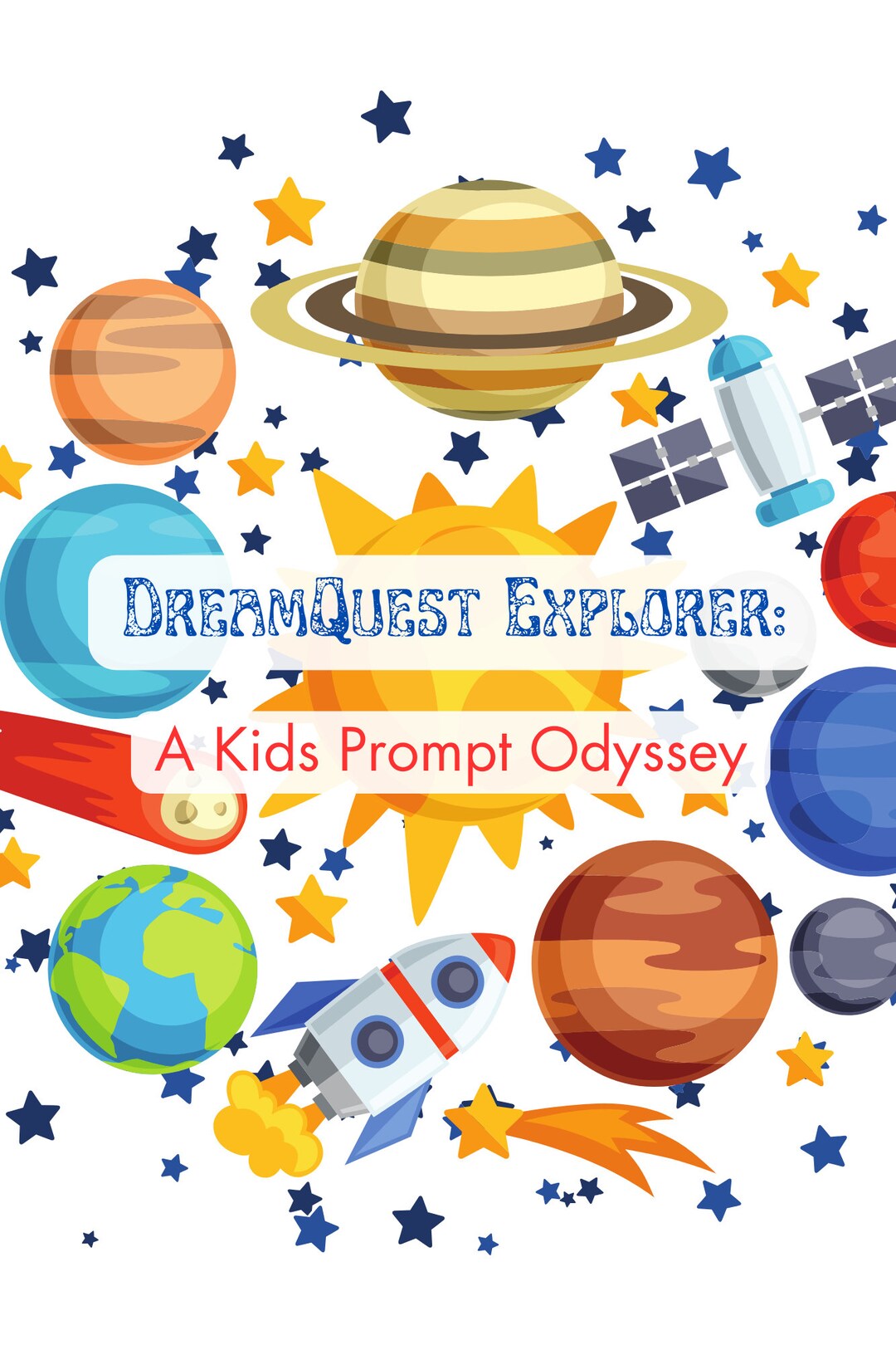 Dreamquest Explorer: A Kids Prompt Odyssey Journal Kids 8-13 Years Old ...