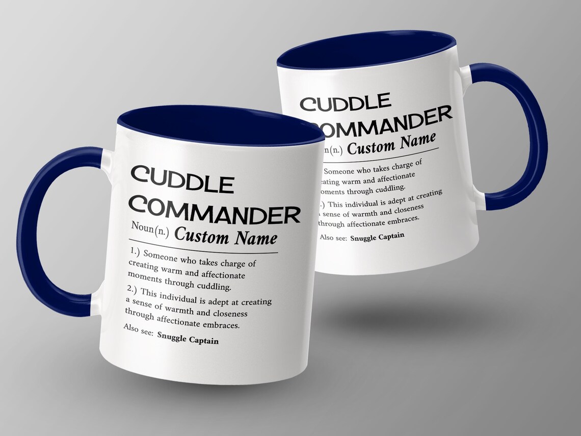 Cuddle Commander Mug, Custom Name Coffee Cup, Personalized Gift ...