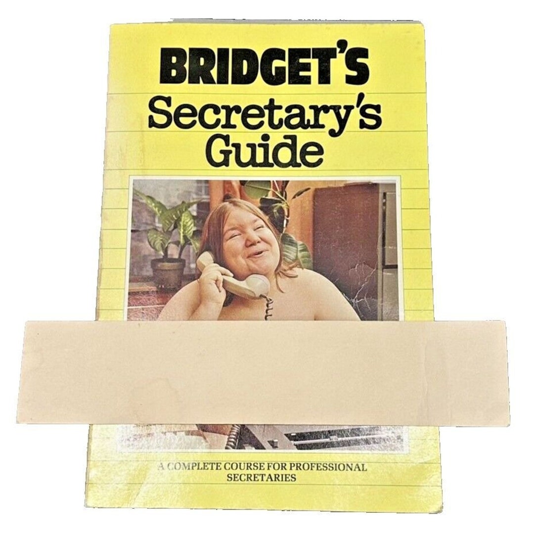 Bridget's Secretary's Guide A Complete Course for Professional ...