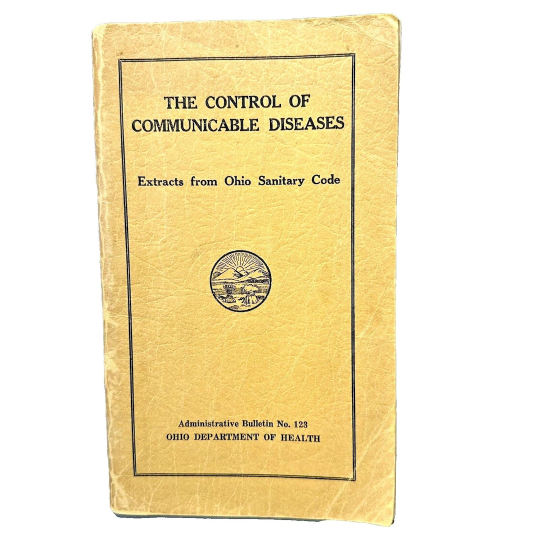The Control of Communicable Diseases 1942 OH Sanitary Code Vintage ...