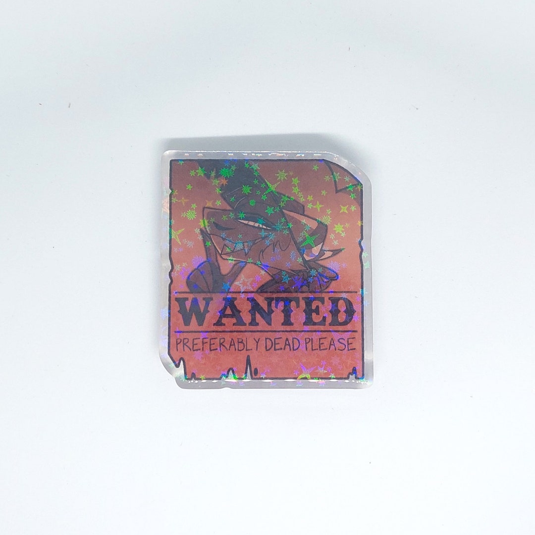 Acrylic Pins Helluva Boss Wanted Poster 2 Inches Holo - Etsy Canada