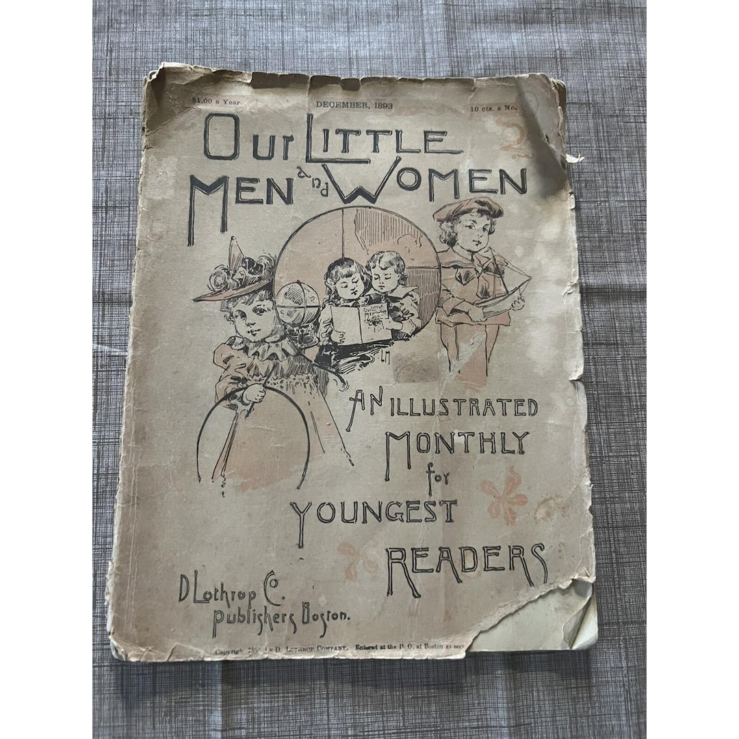 Our Little Men and Women Illustrated Monthly for Youngest Readers ...