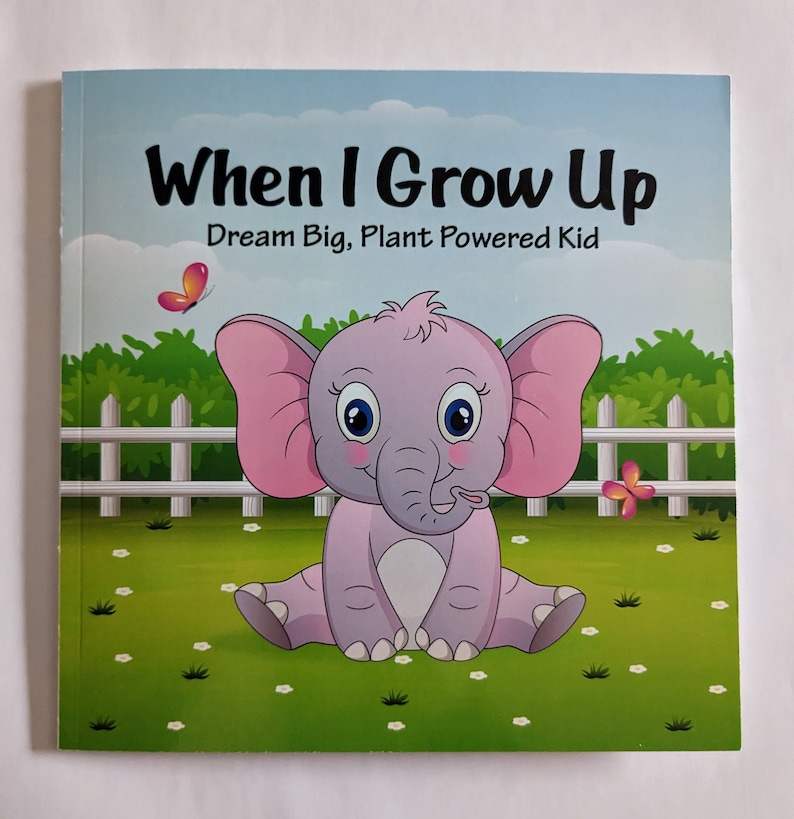 Children's Books. When I Grow Up, Dream Big Reading Book. Vegan/animal ...
