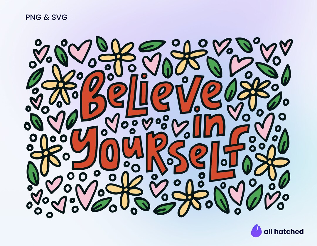 Believe in Yourself SVG PNG, Mental Health Matters Png, Mental Health ...