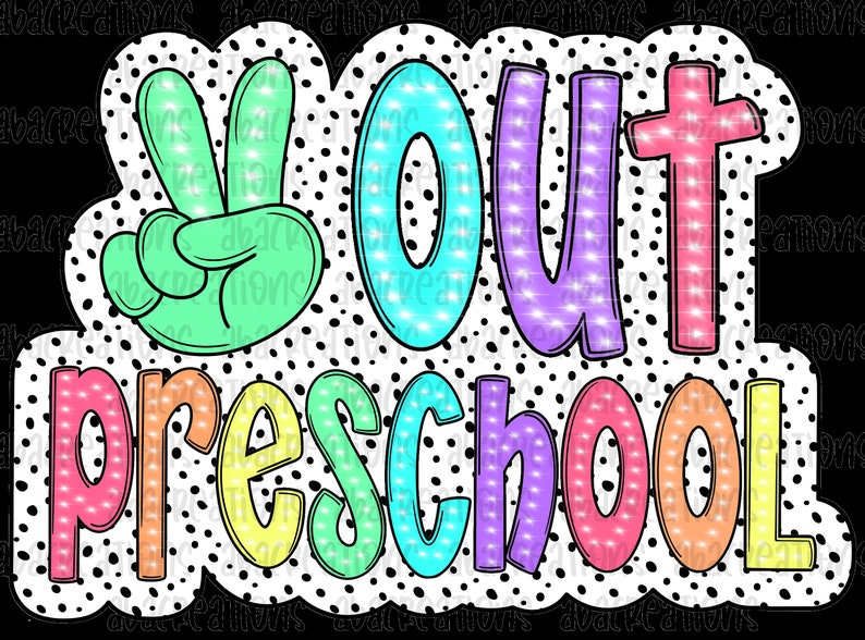 Peace Out Preschool PNG - Etsy