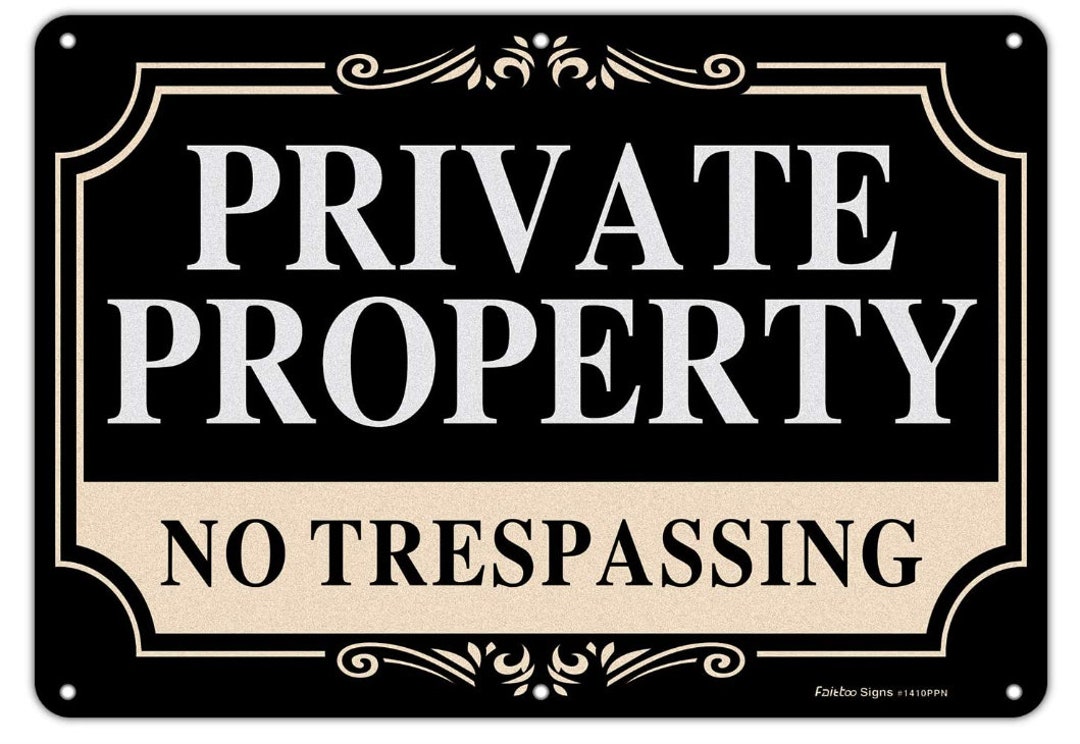 No Trespassing Signs Private Property,14x10 Inch Rust Free Aluminum ...