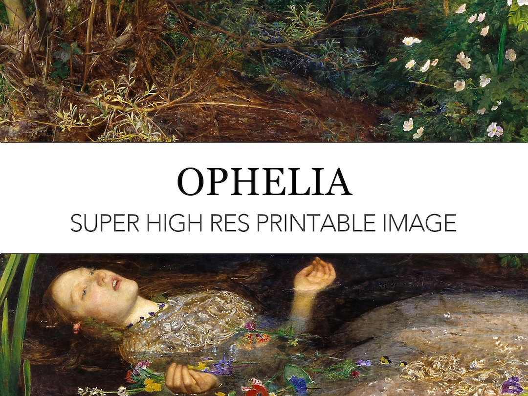 Ophelia Millais Printable Digital Print // Ophelia Painting High Res ...