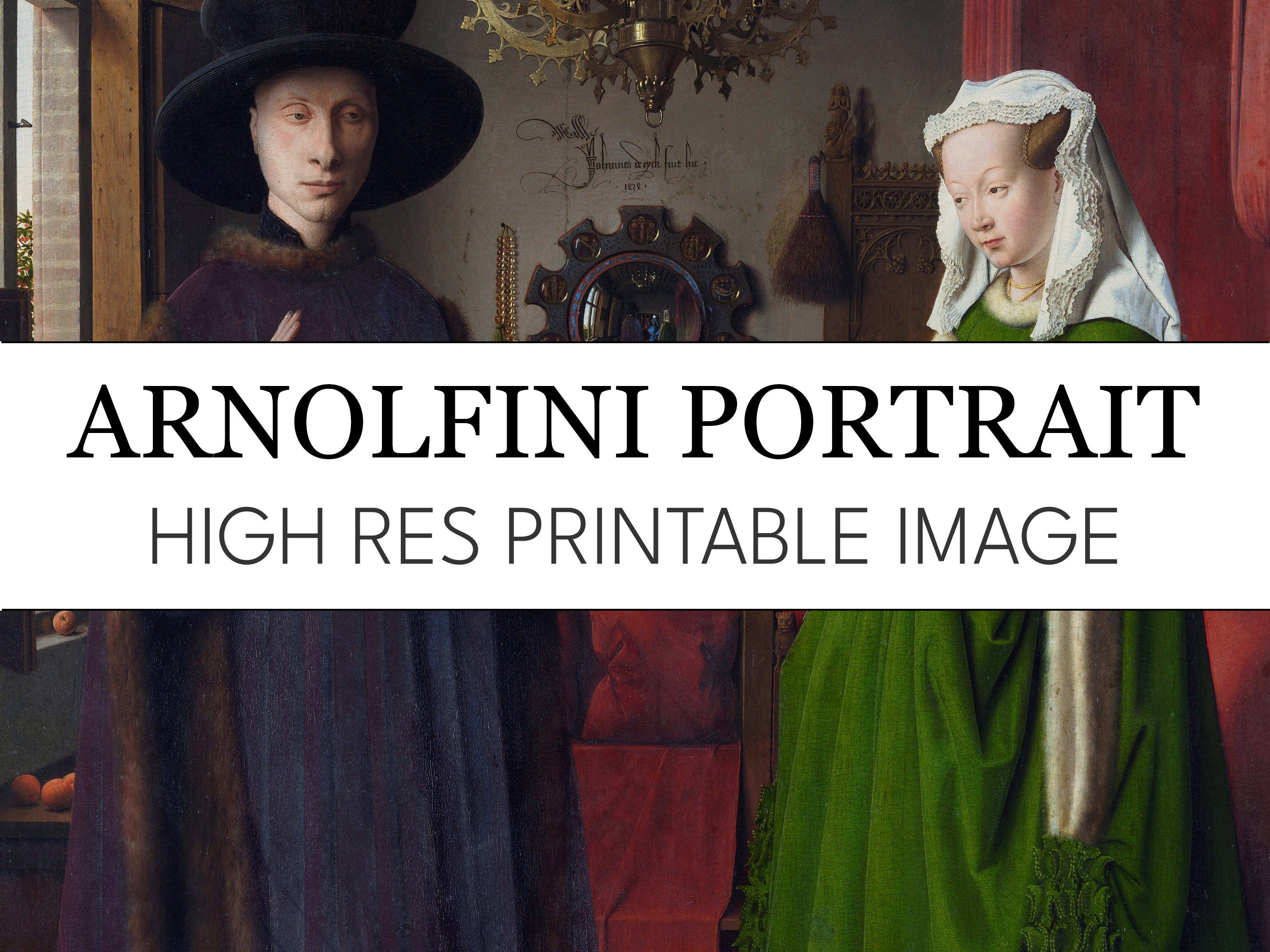 Arnolfini Portrait Printable Digital Print // Jan Van Eyck High Res ...