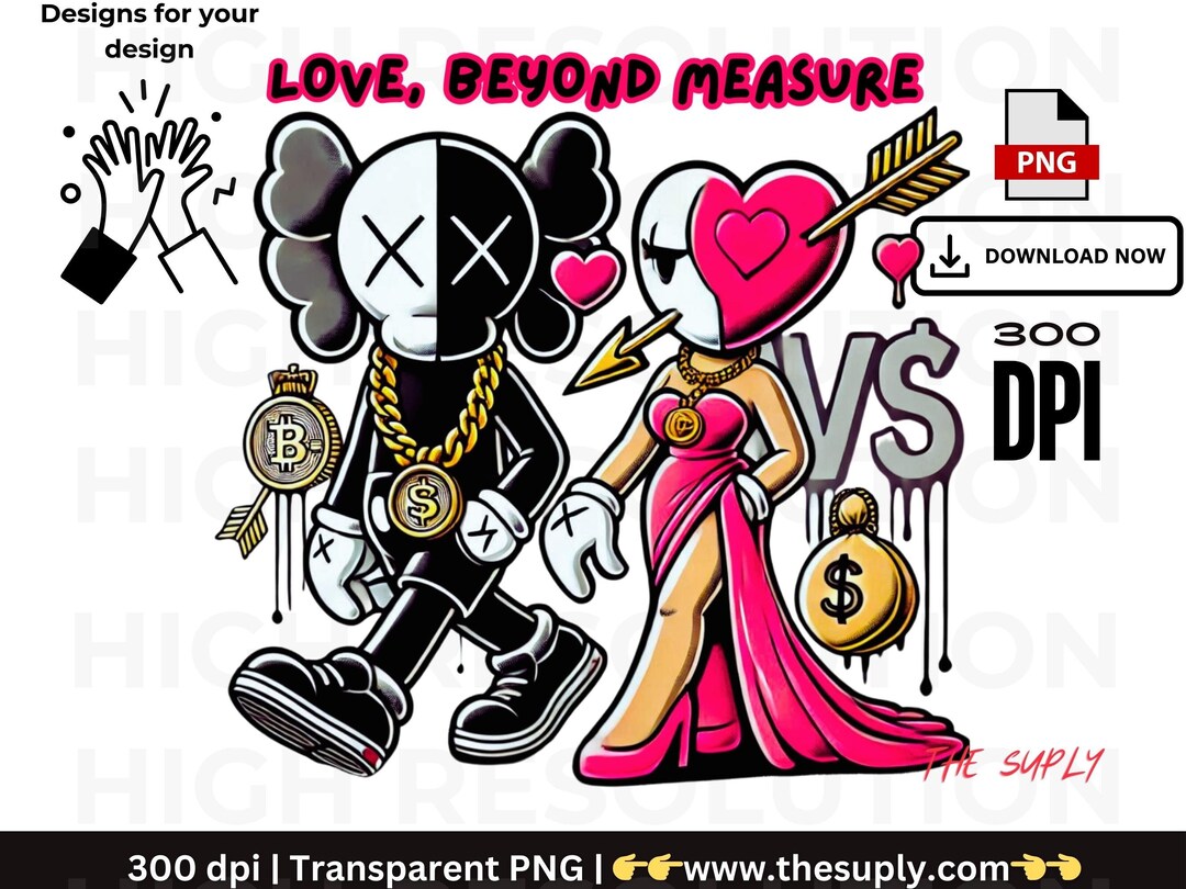 Love Beyond Measure Hypebeast PNG, Valentines, Digital Download ...