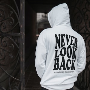 Never Look Back SVG / Never Look Back PNG / Tshirt Svg / Tshirt Png ...