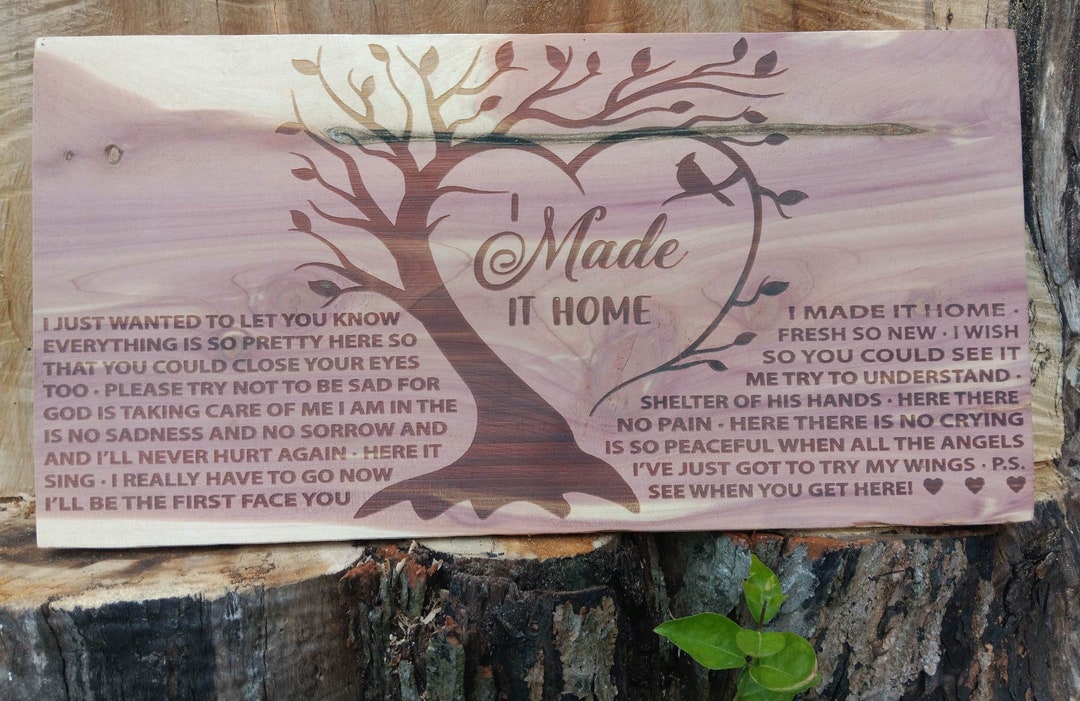 Memorial Sign I Made It Home Sign Custom Wood Sign Remembrance Sign ...