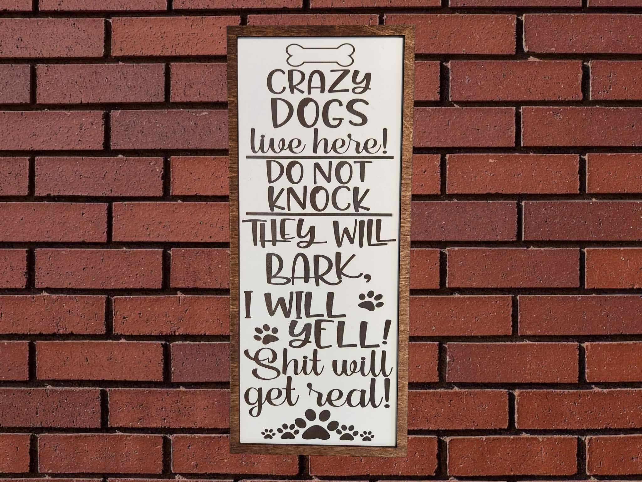 Dog Wood Sign Crazy Dogs Live Here Sign Custom Wood Sign Funny Dog Sign ...