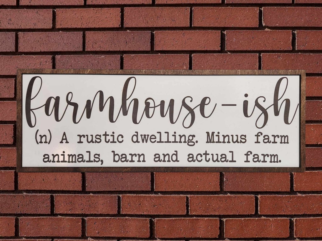 Farm Sign Home Sign Custom Wood Sign Farmhouse-ish Sign Home Family ...
