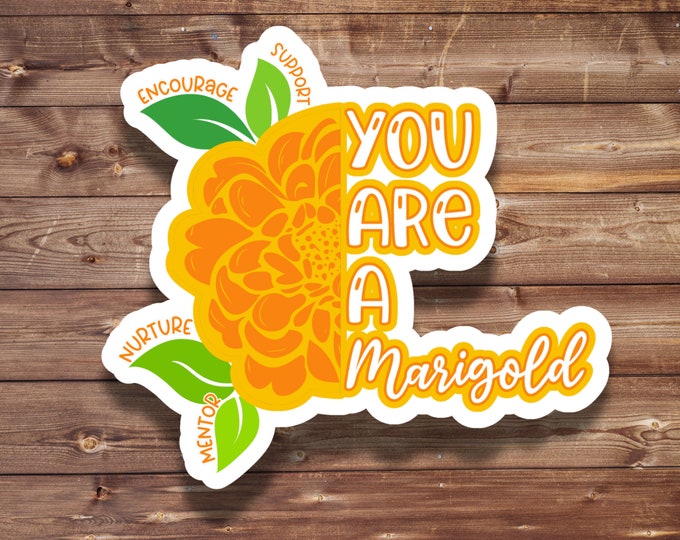 Teacher Gift You Are A Marigold Print Marigold Greeting Card Hand ...