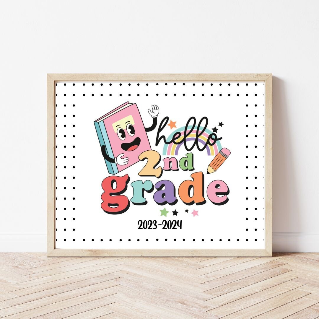 Hello 2nd Grade Sign, First Day of Second Grade Sign, First Day of 2nd ...
