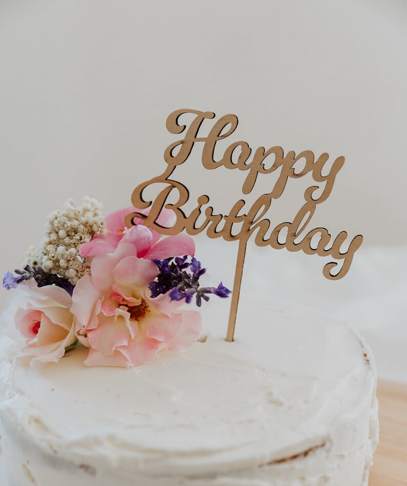 Happy Birthday Classic Cake Topper Wooden Cake Topper Happy - Etsy