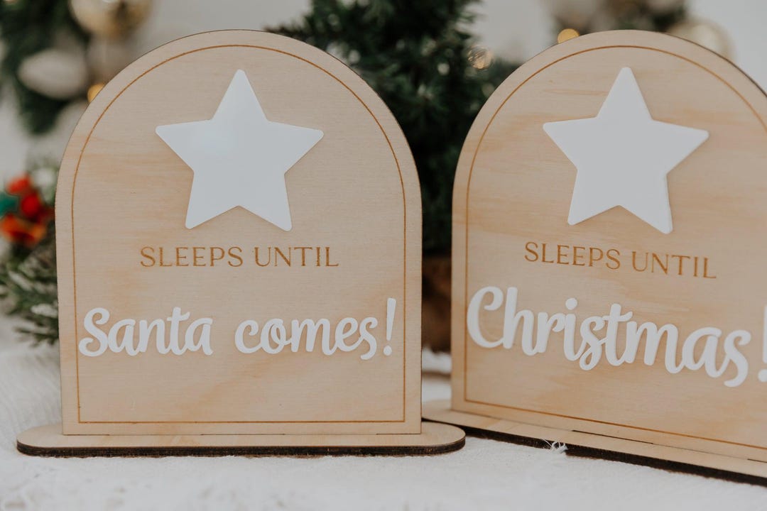 Sleeps Until Christmas Standing Sign, Sleeps Until Santa Comes ...