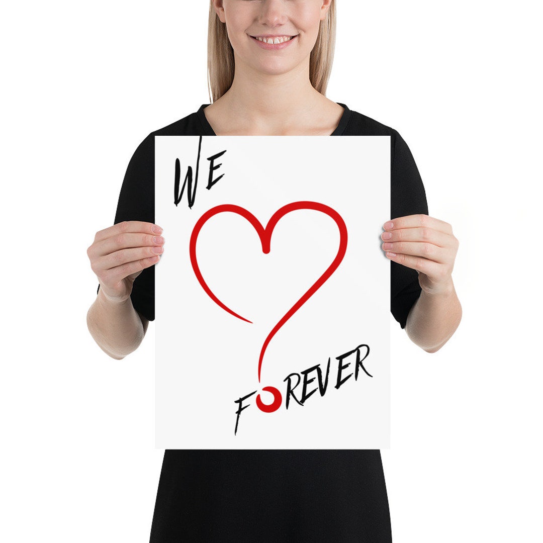 WE LOVE FOREVER Poster - Etsy