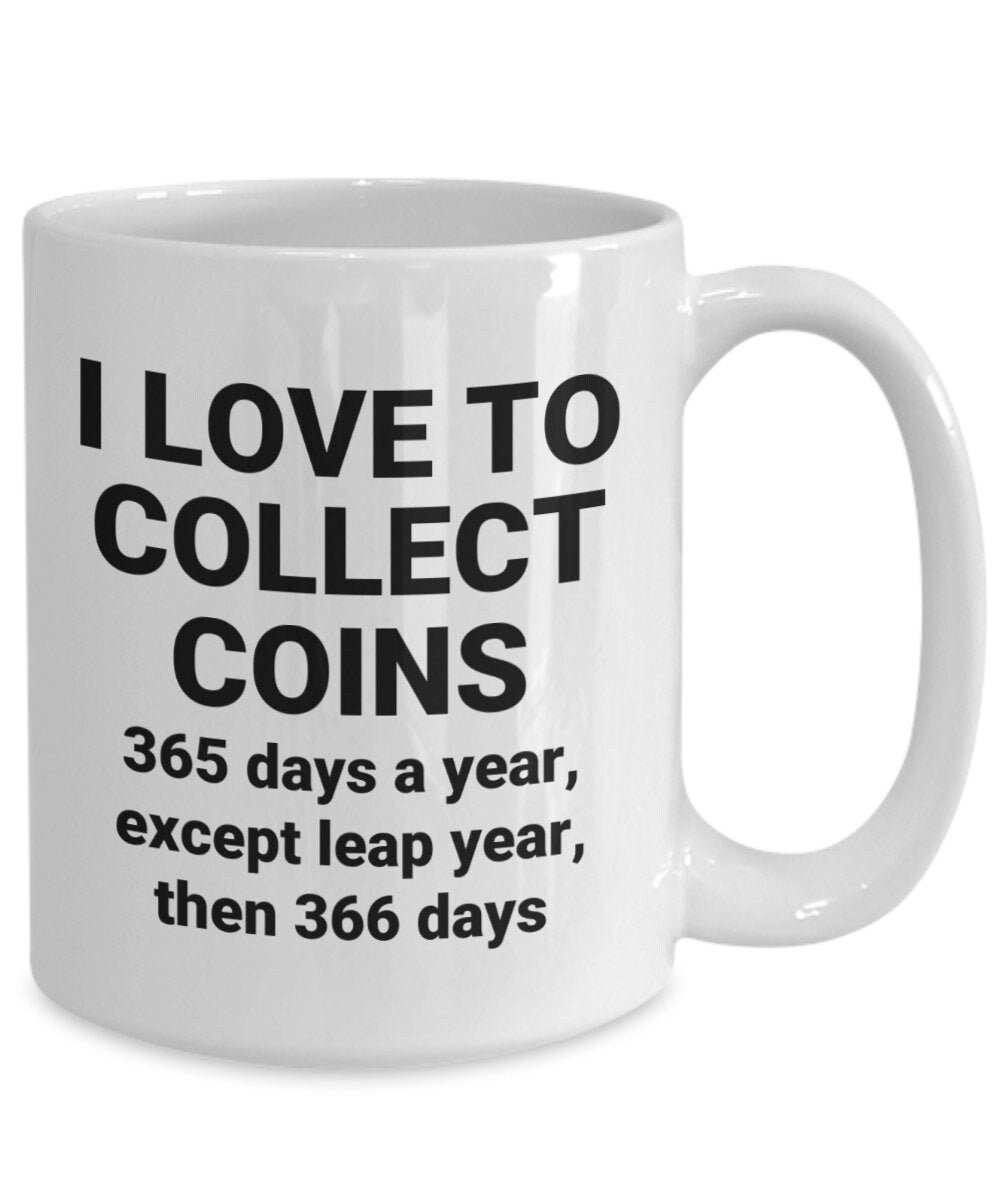 Coin Collector Mug Coin Collector Gifts Coin Collecting Mug Gift for A ...
