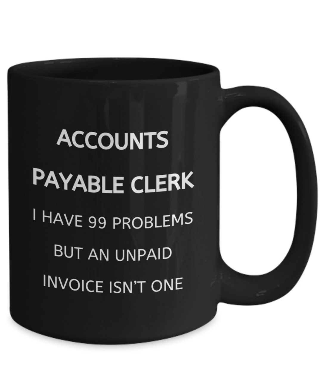 Accounts Payable Clerk Mug, Best Account Payable Gifts, Gift for ...