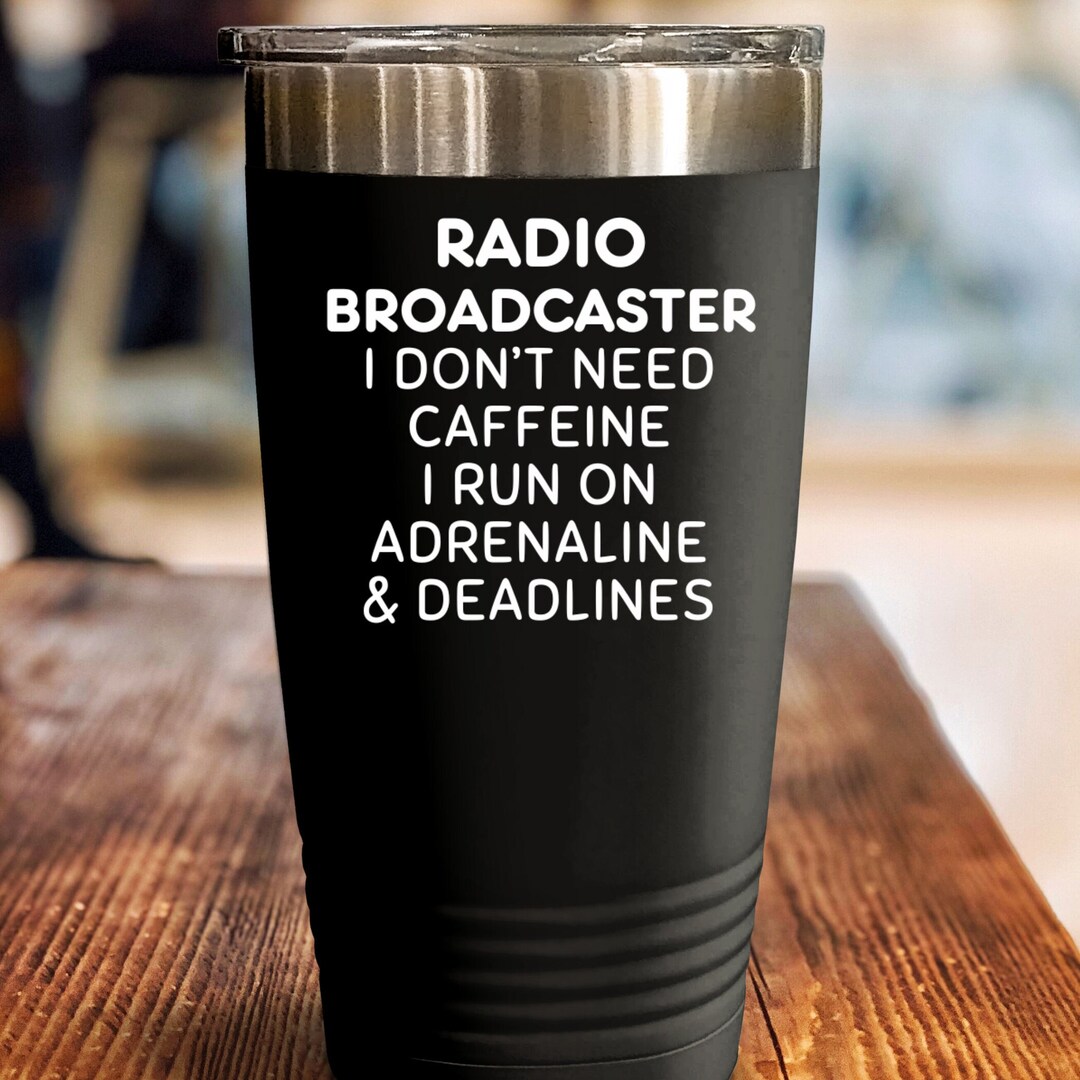 Radio Broadcaster Tumbler, Funny Broadcast Gifts, Gift for Radio ...