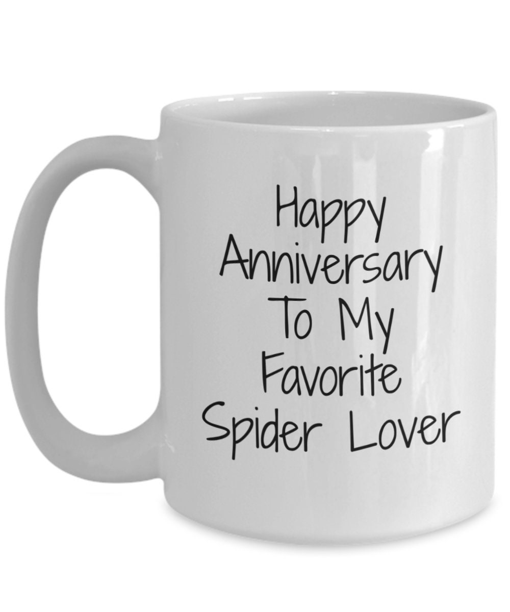 Spider Lover Anniversary Gifts for Spider Lover Anniversary Happy ...