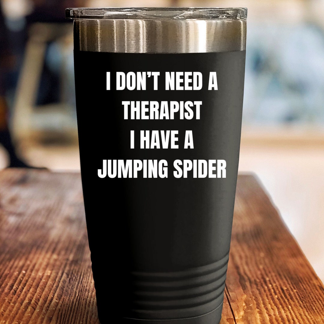 Jumping Spider Tumbler, Jumping Spider Gifts, Gift for Jumping Spider ...