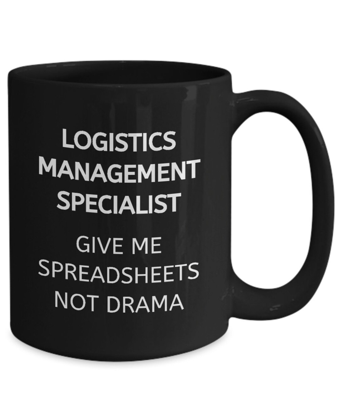 Logistics Management Specialist Mug, Funny Logistician Gifts, Gift for ...