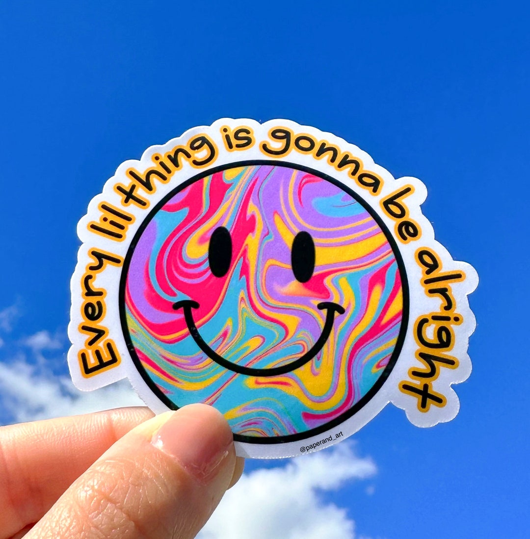 Smiley Face Sticker/everything Will Be Alright Sticker/tie Dye Sticker ...